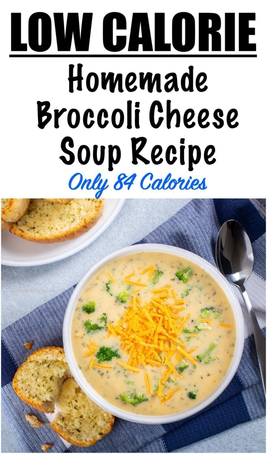 Low Calorie Broccoli Cheese Soup - Lose Weight By Eating