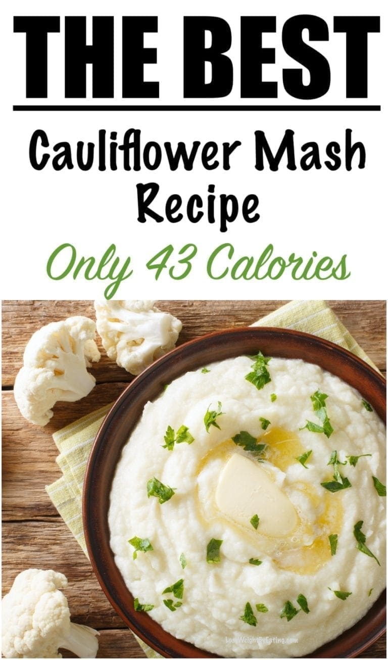 Low Calorie Cauliflower Mash - Lose Weight By Eating