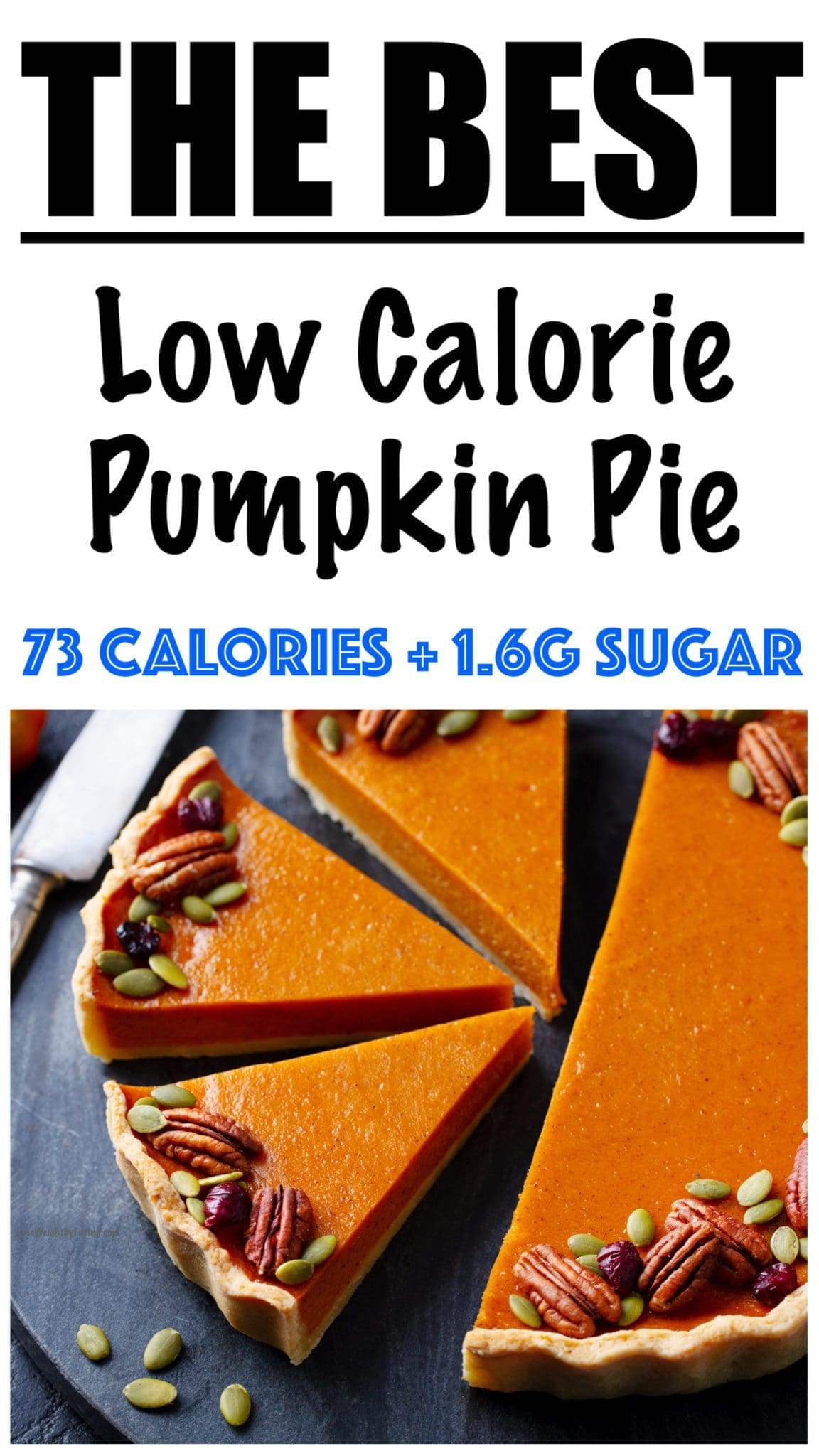 Low Calorie Pumpkin Pie - Lose Weight By Eating