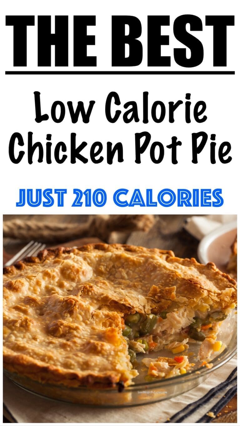 Low Calorie Chicken Pot Pie - Lose Weight By Eating