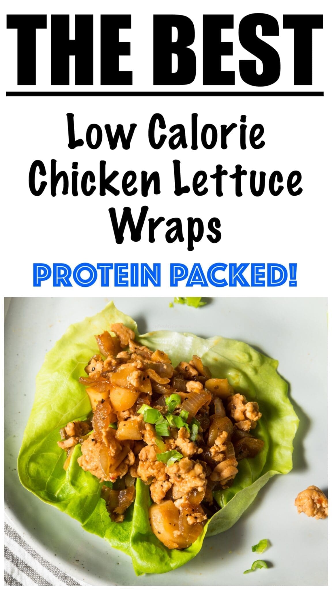 Low Calorie Chicken Lettuce Wraps - Lose Weight By Eating