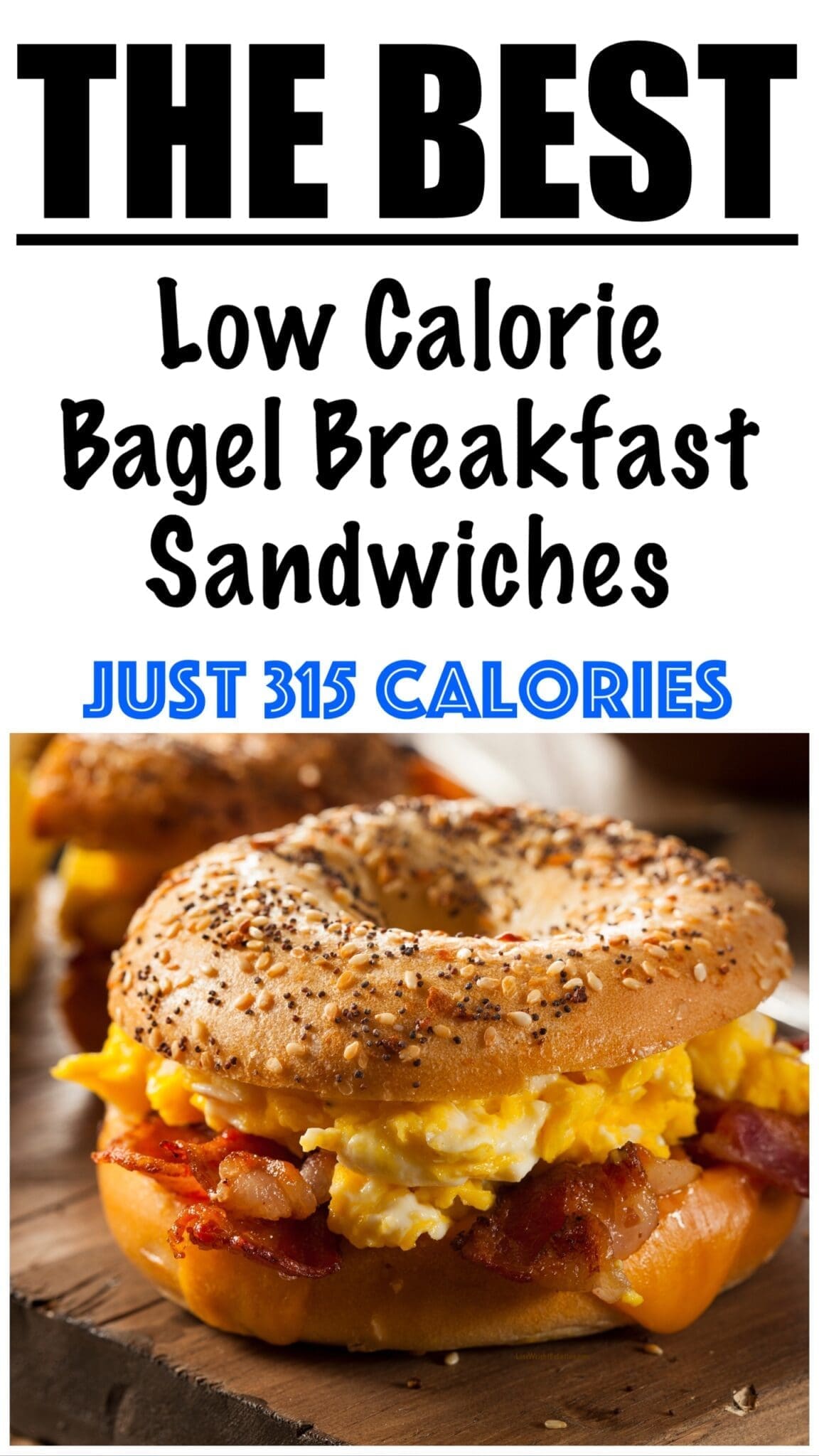 Low Calorie Bagel Breakfast Sandwich - Lose Weight By Eating