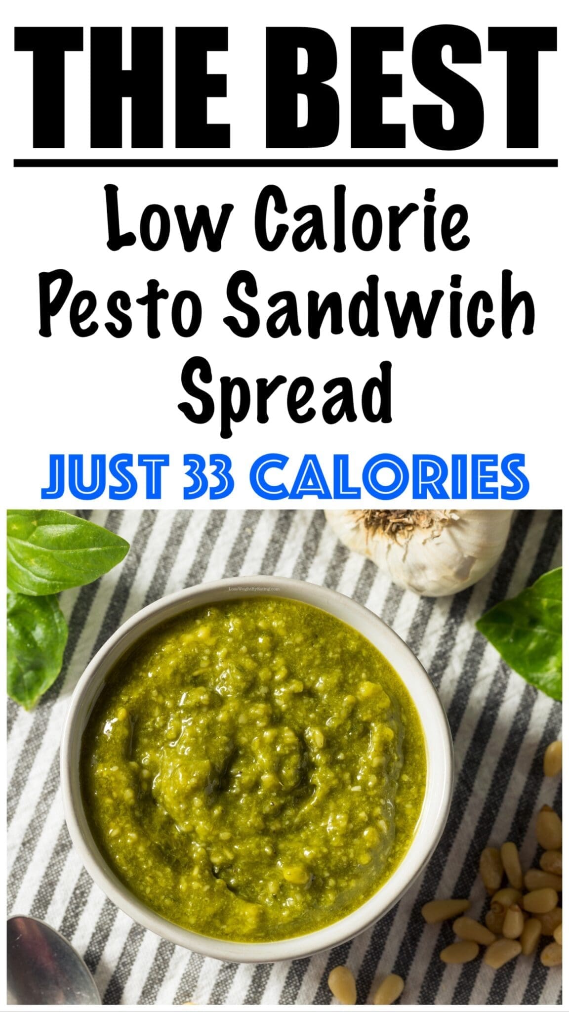 Low Calorie Pesto Sandwich Spread - Lose Weight By Eating