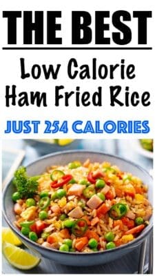 Low Calorie Ham Fried Rice - Lose Weight By Eating